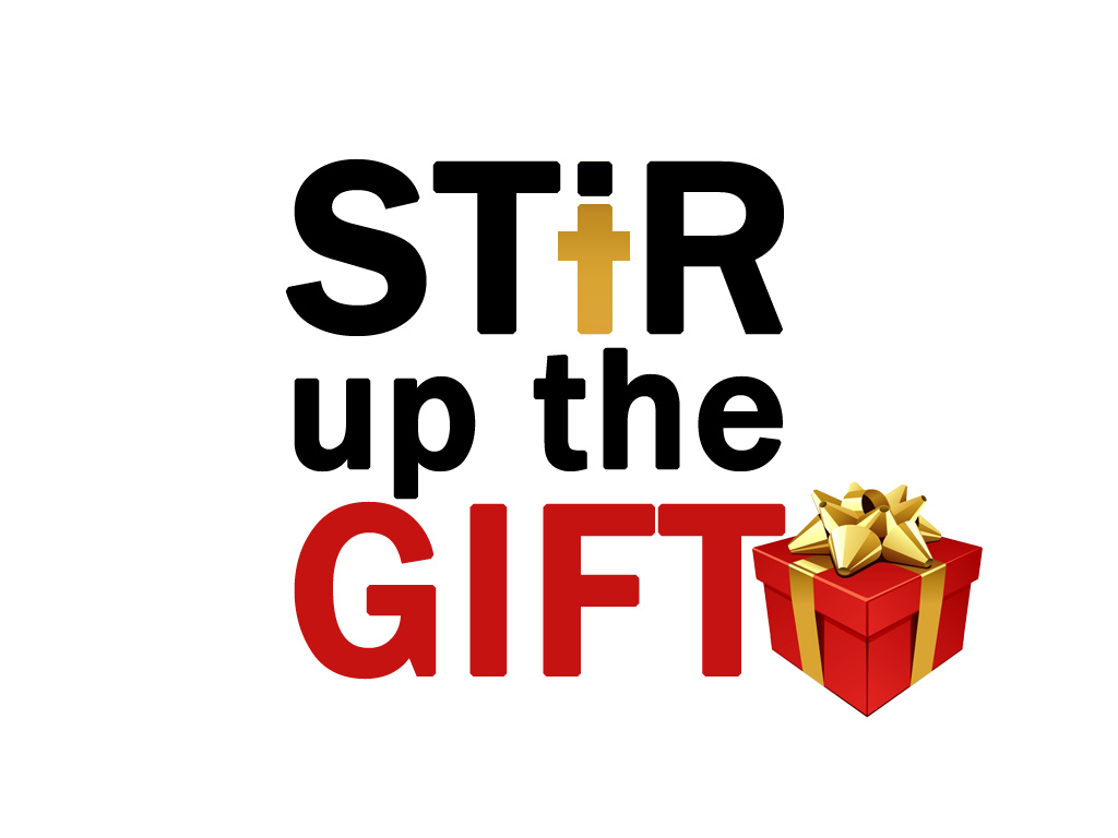 The Sermon Stir Up The Gifts by David McGee » First Assembly of God ...
